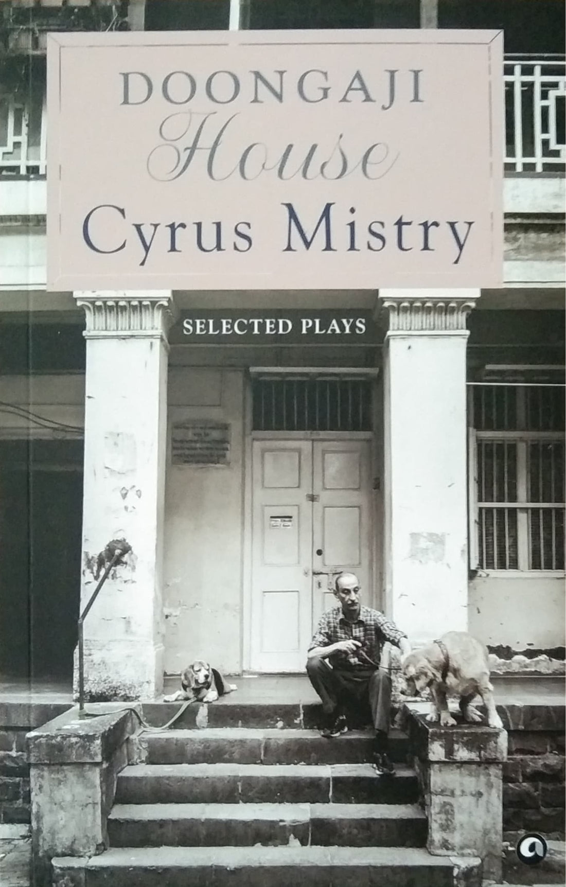 Doongaji House | Fiction | Cyrus Mistry | English Books | – Harivu Books